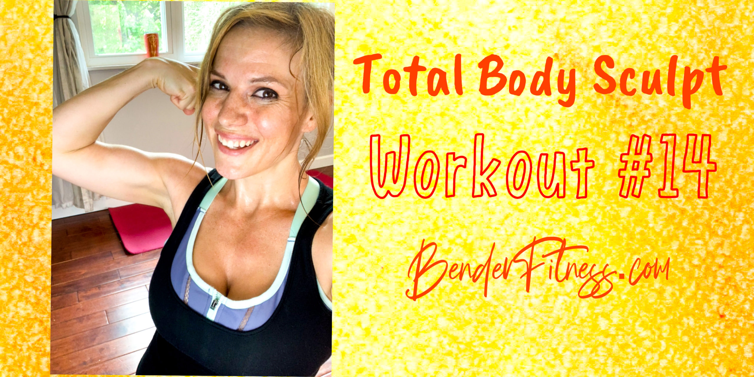 Total Body Sculpt: Workout #14: Full Body Home Workout and Cardio ...